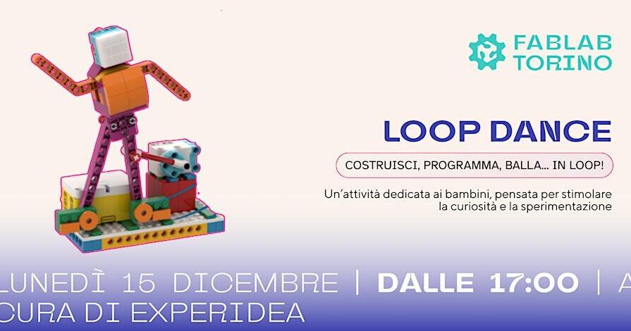 LOOP DANCE — COSTRUISCI, PROGRAMMA... BALLA IN LOOP! | Toolbox Coworking
